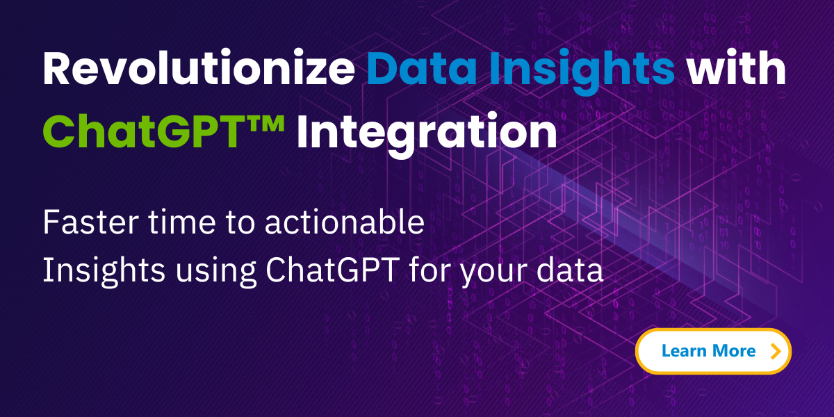 Revolutionize Data Insights with ChatGPT™ Integration